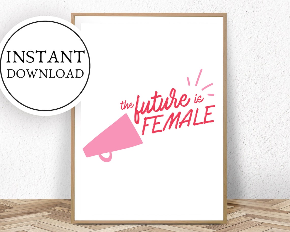 The Future is Female Print Feminist Print Inspirational - Etsy