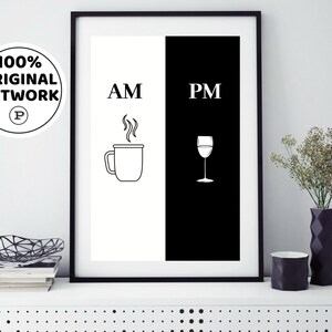 Am Pm Art Print | Am Pm | Printable Art | Kitchen Poster | Coffee ...