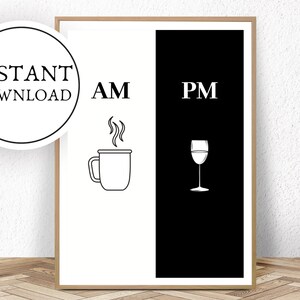 Am Pm Art Print | Am Pm | Printable Art | Kitchen Poster | Coffee ...