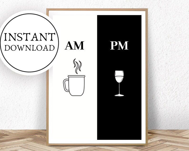 Am Pm Art Print | Am Pm | Printable Art | Kitchen Poster | Coffee ...