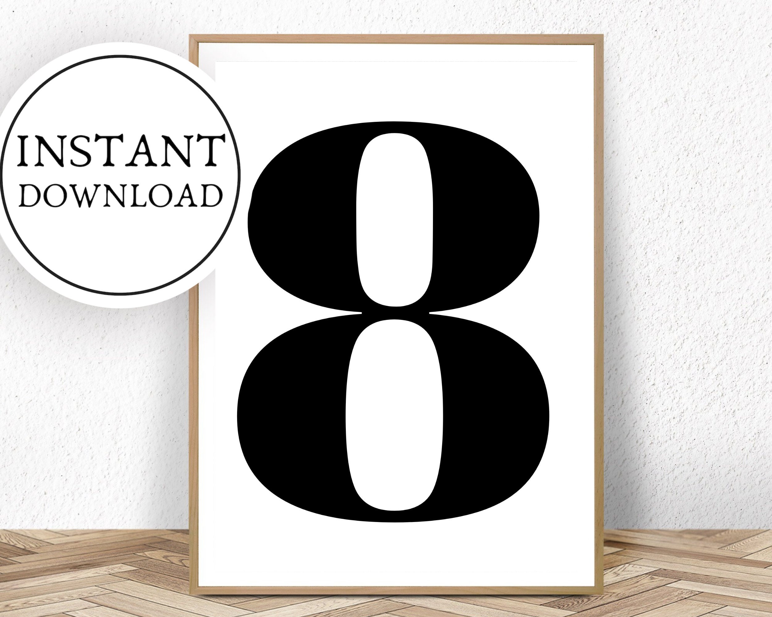 Number 8 Sign | Number Prints | Printable Art | Black & White Art ...