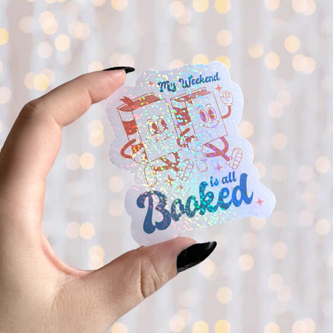 Reading Sticker Holographic My Weekend is All Booked Sticker Waterproof ...