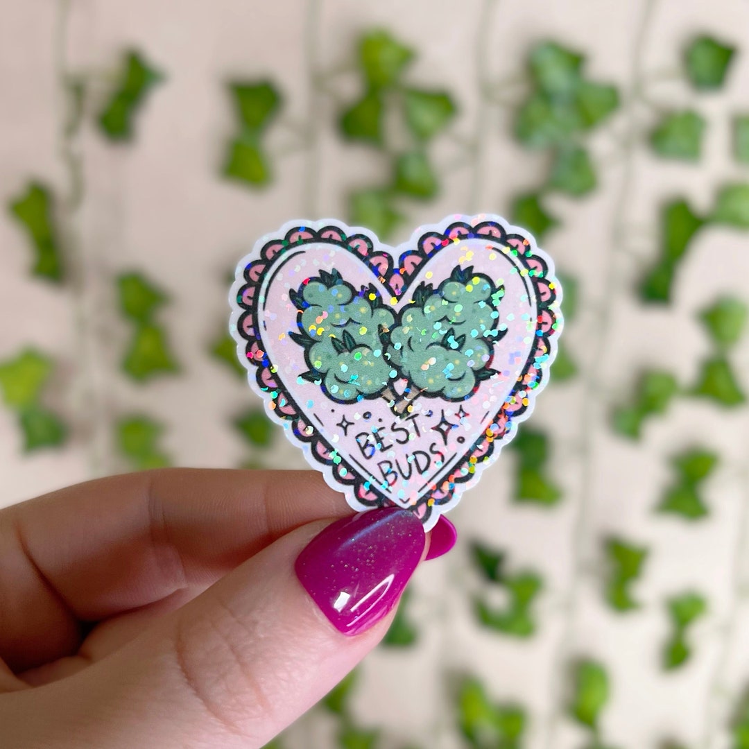 Weed Sticker Holographic Best Buds Heart Sticker 420 Friendly Glitter ...