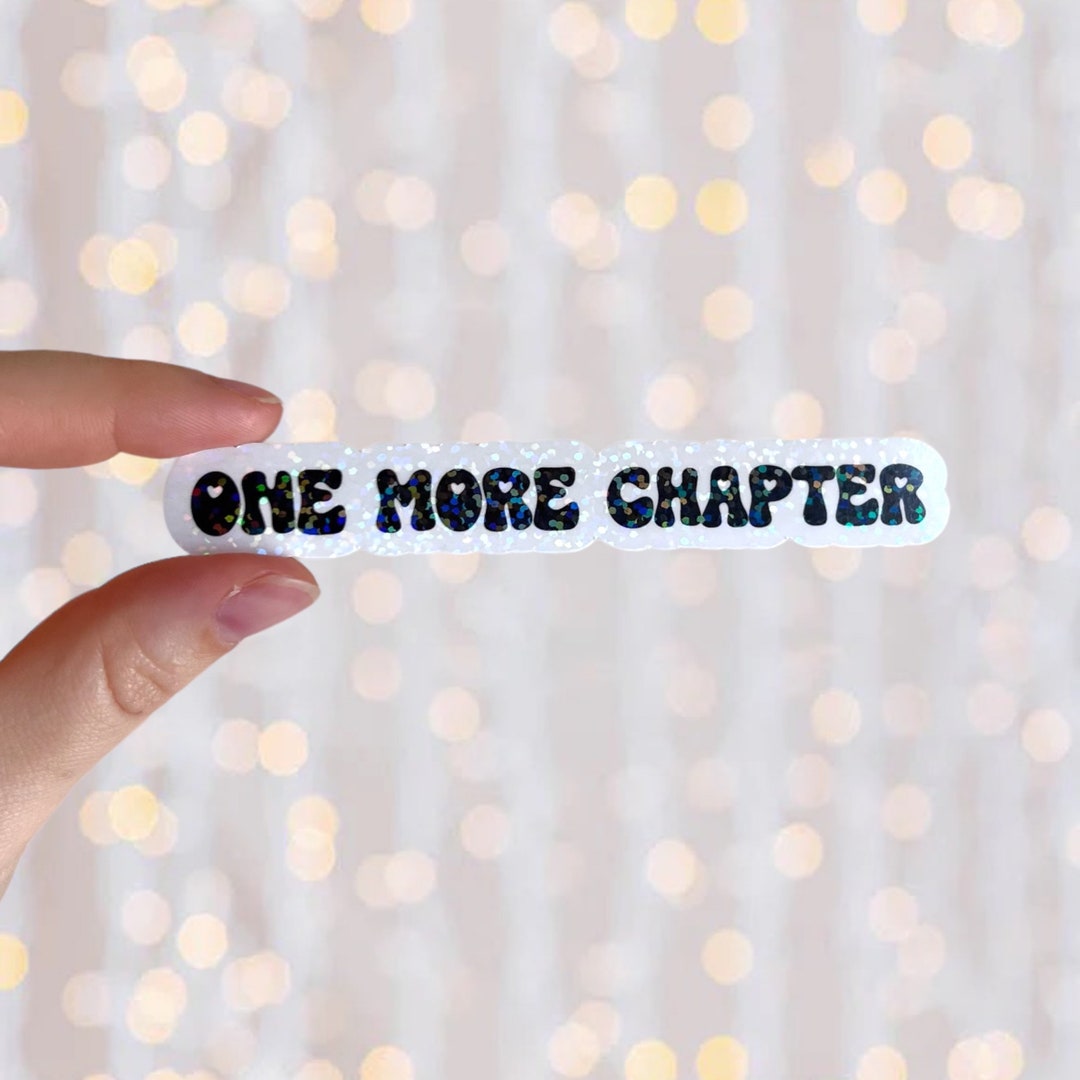 One More Chapter Sticker | Holographic Waterproof Kindle, Book Vinyl ...