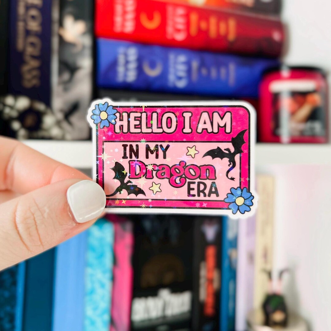 Dragon Sticker | Holographic Hello I Am in My Dragon Era | Kindle ...