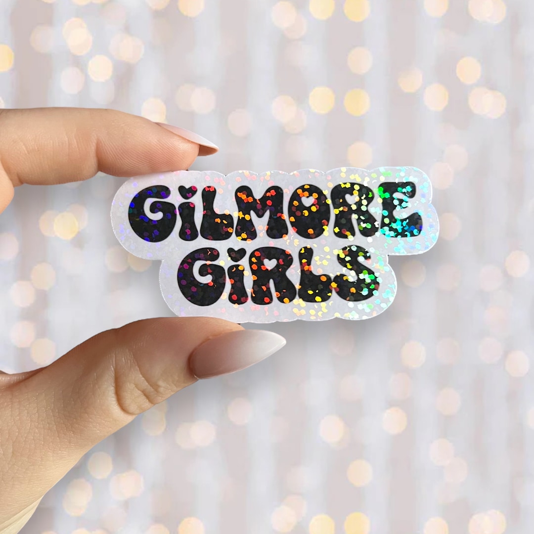 Gilmore Girls Sticker Holographic Sticker Waterproof Vinyl Kindle ...