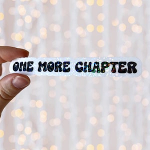 One More Chapter Sticker | Holographic Waterproof Kindle, Book Vinyl ...