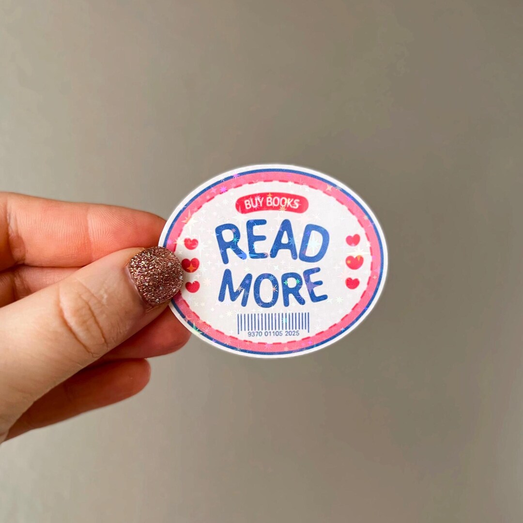 Reading Sticker | Holographic Read More Books Sticker | Kindle Sticker ...