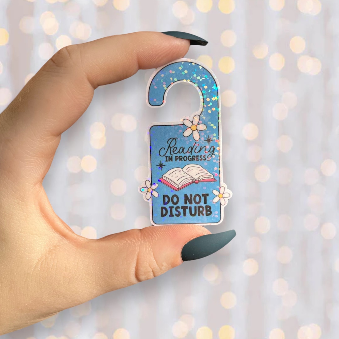 Book Sticker | Do Not Disturb Reading in Progress Sticker | Waterproof ...