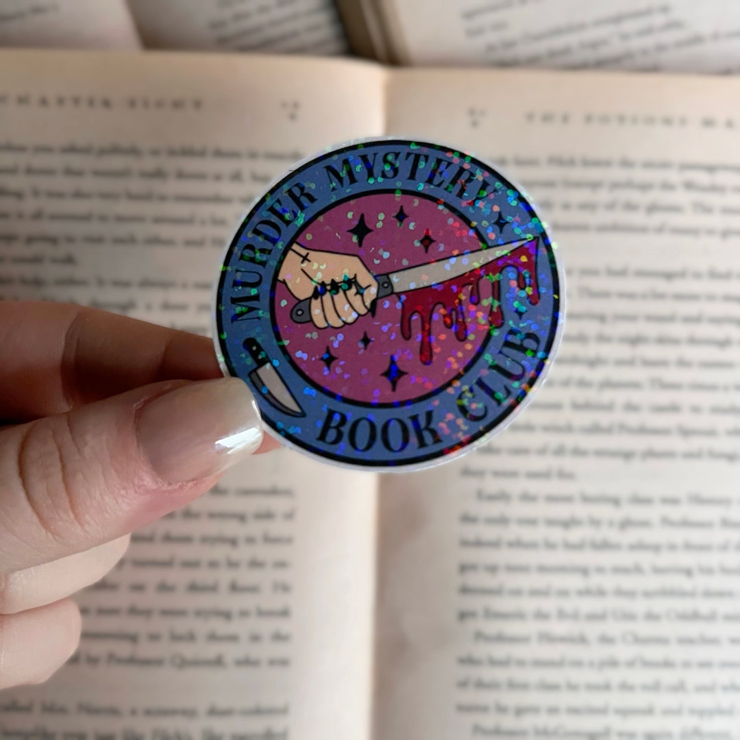 Reading Sticker | Holographic Murder Mystery Book Club Sticker ...