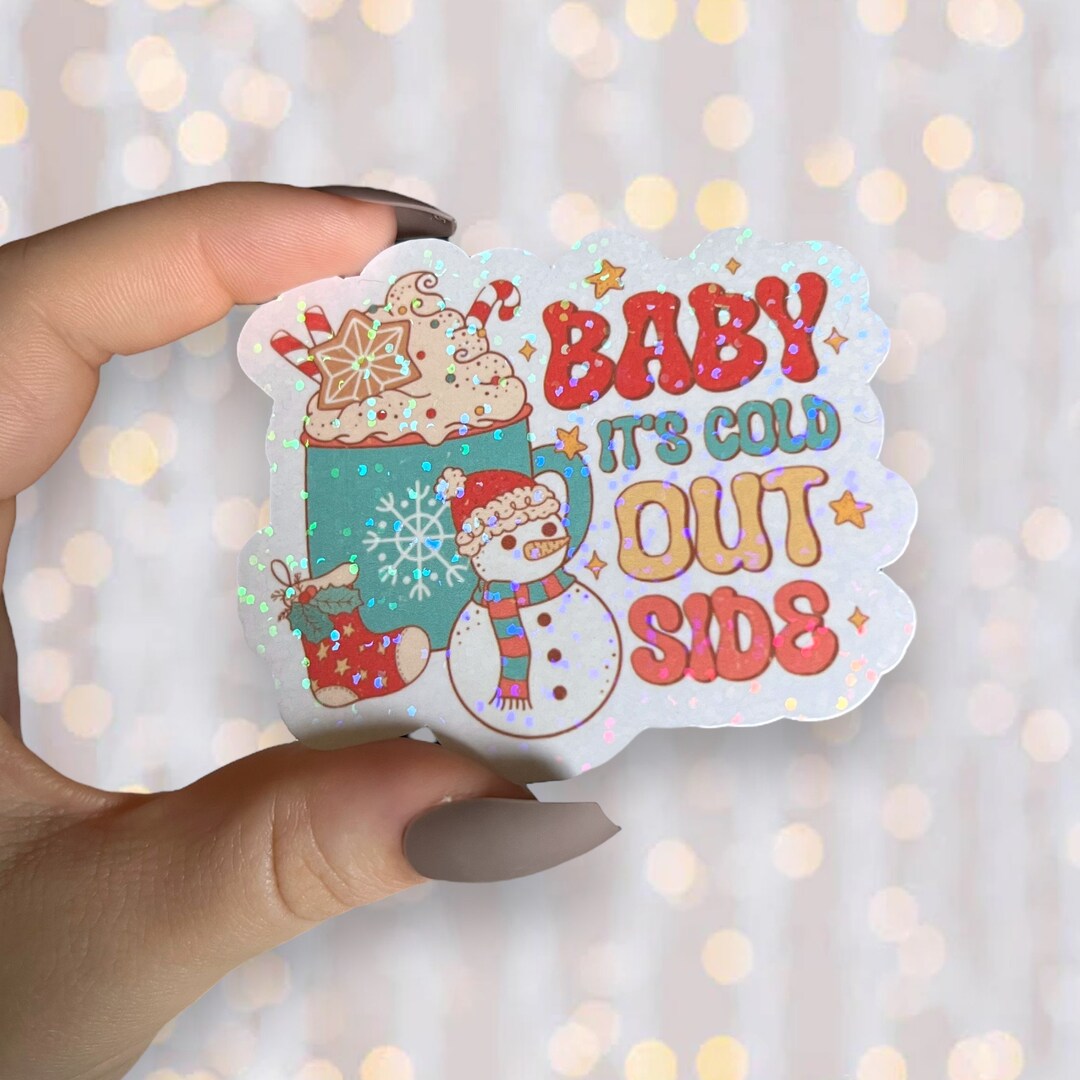 Christmas Sticker Holographic Retro Baby Its Cold Outside - Etsy