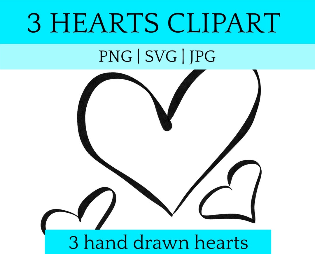 3 Hearts Outline Clipart PNG, SVG, JPG | Hand Drawn Hearts Digital ...