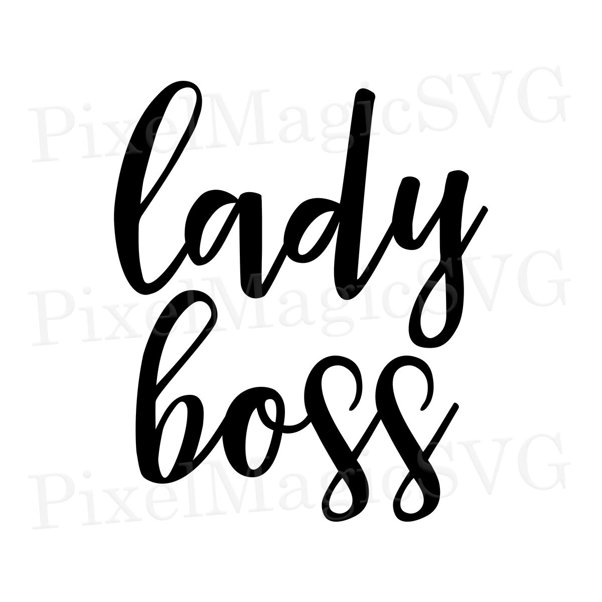 Lady Boss SVG File, Instant Download for Cricut or Silhouette, PNG ...