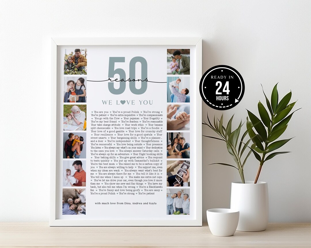 50 Reasons We Love You, Poster Picture Template 50th Birthday Gift for ...