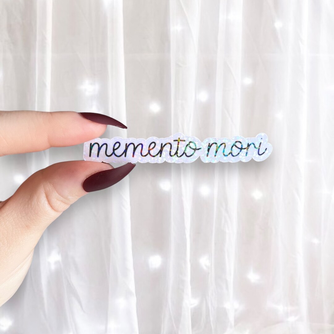 Memento Mori Sticker Crescent City Inspired Sticker Holographic Vinyl ...