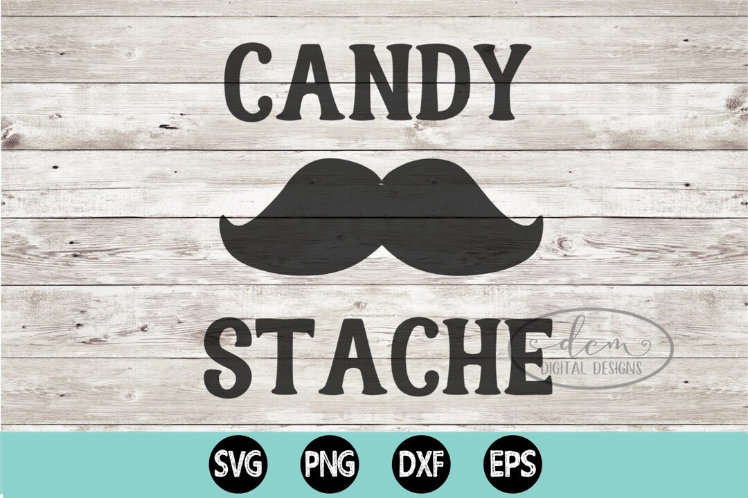 Candy Stache SVG, Stash, Candy Jar Decal Teacher, Grandma, Candy Lover ...