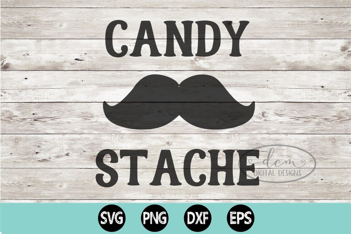 Candy Stache SVG, Stash, Candy Jar Decal Teacher, Grandma, Candy Lover ...