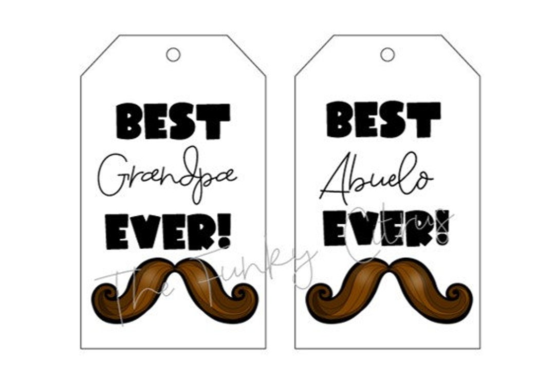 Best Grandpa Ever, Father's Day Tags, Father's Day Gift Tag, Abuelo ...