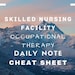SNF OT Daily Notes Cheat Sheet - Template - Occupational - Therapy ...