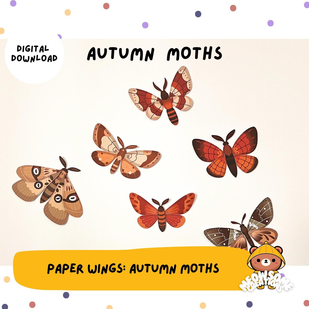 Paper Wings: Autumn Moth Set – 6 Printable Papercraft Moths Printable ...