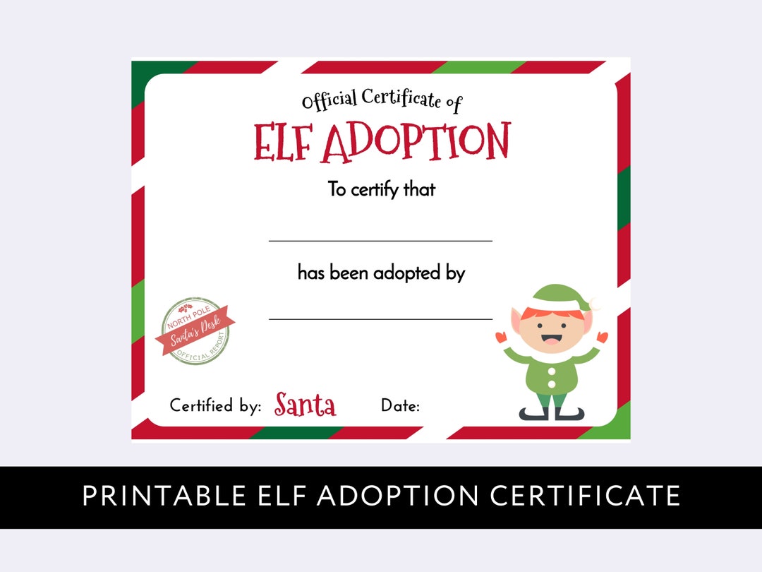 Printable Elf Adoption Certificate for Kids, Christmas Digital Download ...