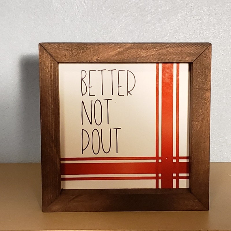 Better Not Pout Sign - Etsy