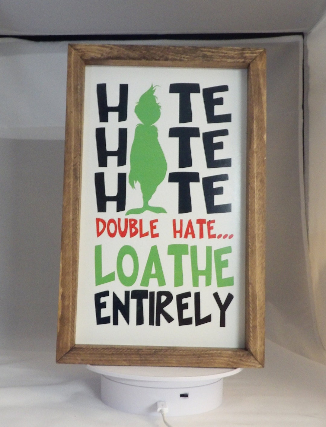 Hate Hate Hate Double Hate Loathe Entirely Sign, Framed Sign, Christmas ...
