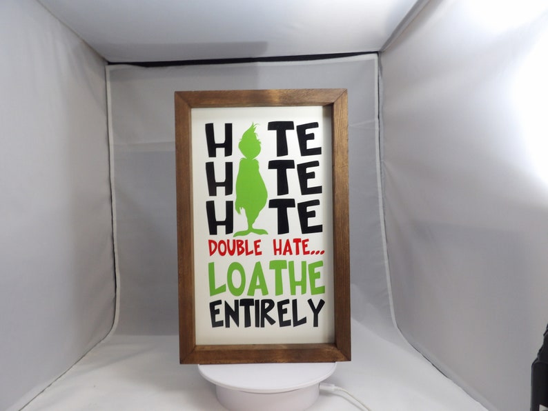 Hate Hate Hate Double Hate Loathe Entirely Grinch Sign Framed | Etsy