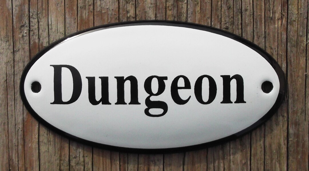 Classic Enamel Dungeon Sign. Black Text on a White Background. 10x5cm ...