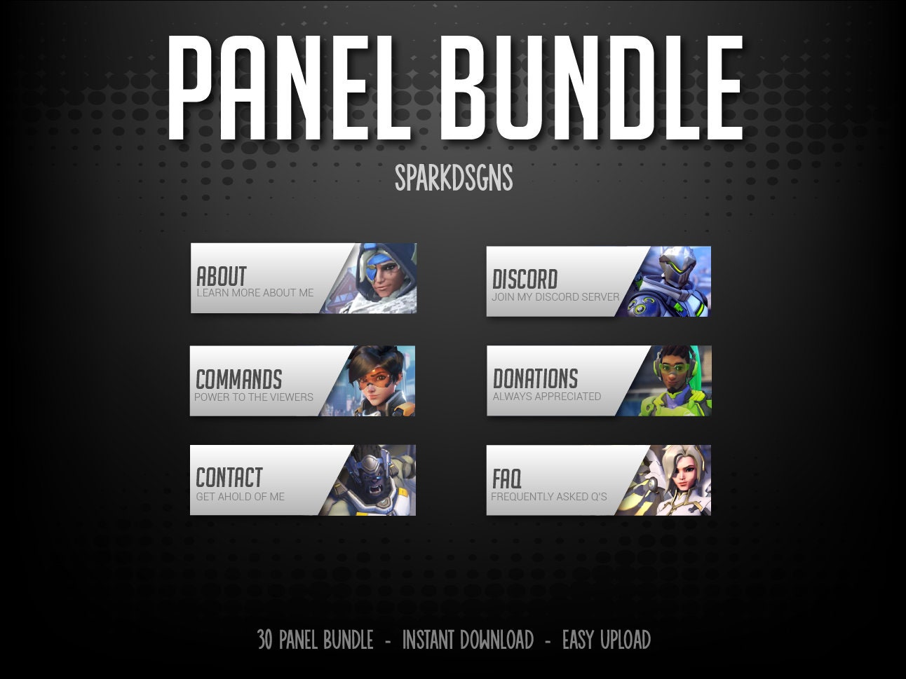 Overwatch Characters | 30 Panels | Twitch - Kick - Youtube | Streaming ...