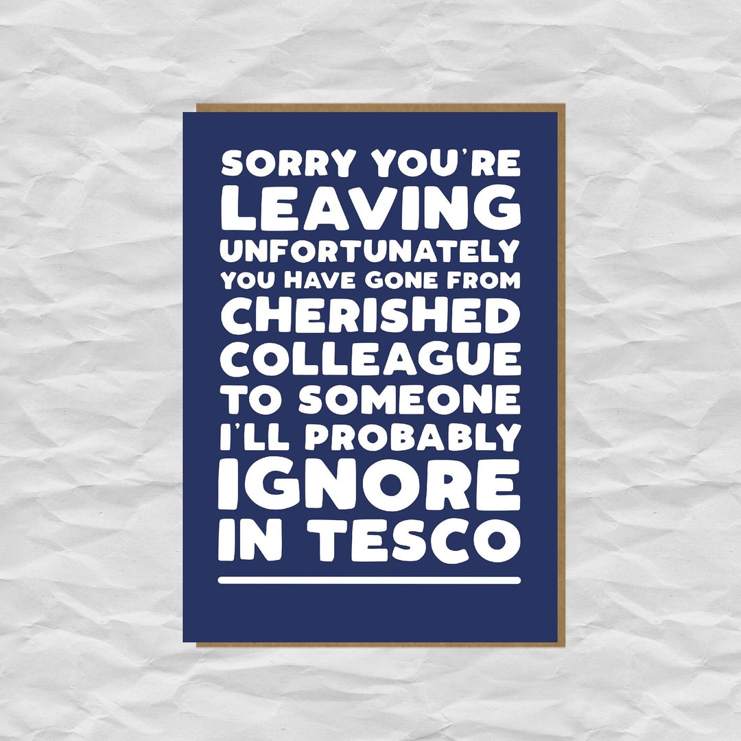 Funny Leaving Card Tesco Card Goodbye Card New Job Card Office Worker ...