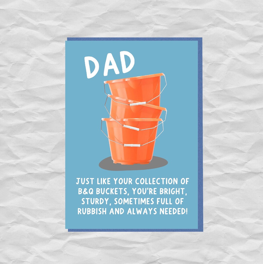 Funny Dad Birthday Card | Bucket Collection Design - Etsy UK