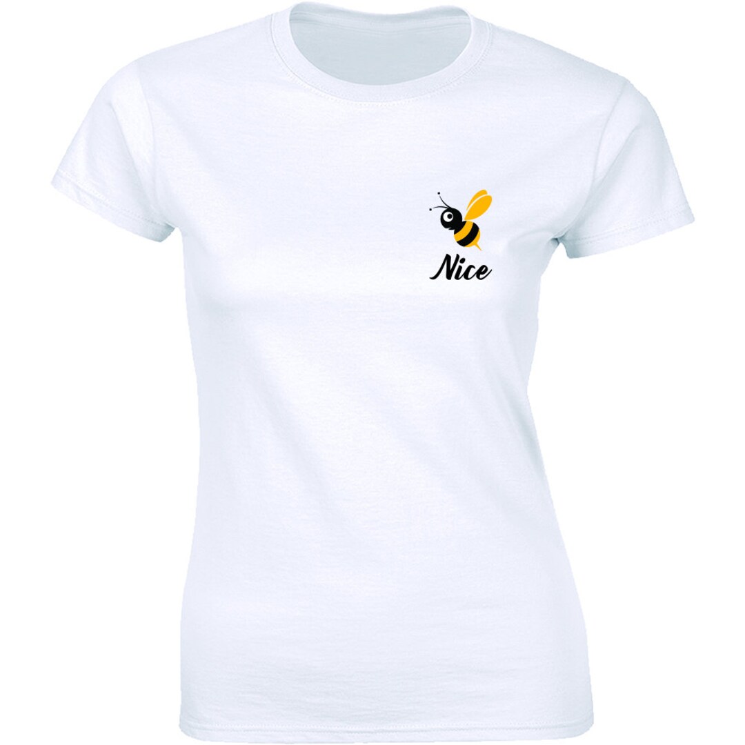 Bee Nice Pocket T-shirt Honey Environment Good Vibes Vegan Kind Funny ...