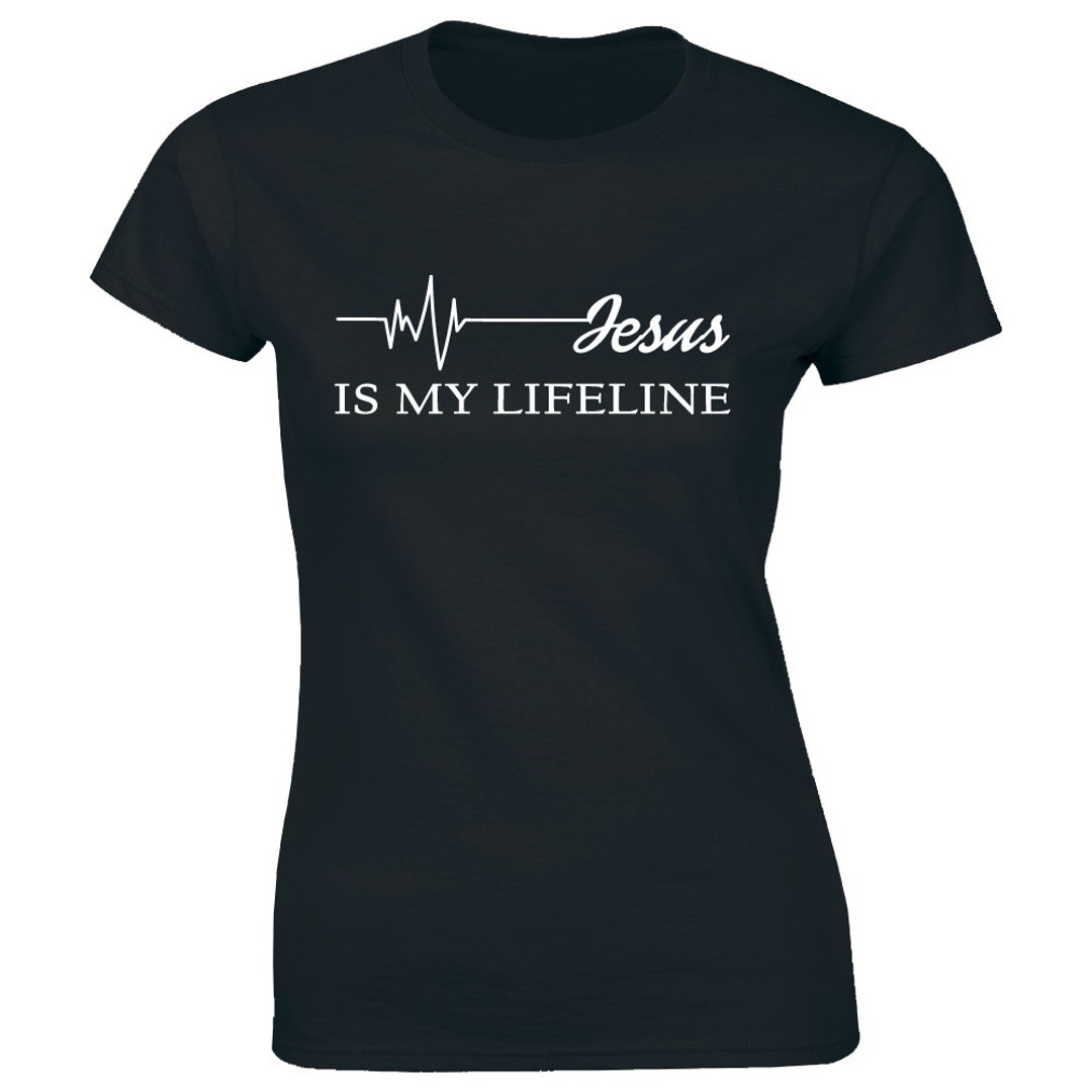 Jesus is My Lifeline Shirt Religious Christian EKG Jesus Women's T ...