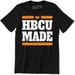 Cool HBCU Made Shirt - Historically Black College University Men's T ...