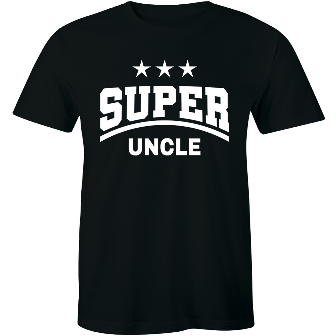 Super Uncle - Funny Fathers Day Birthday Christmas Gift Men's T-shirt ...