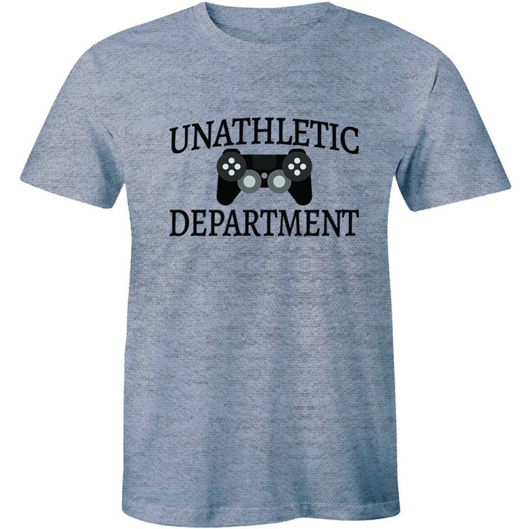 Unathletic Department Video Games Nerdy Geek Gaming Funny Humor Tee ...