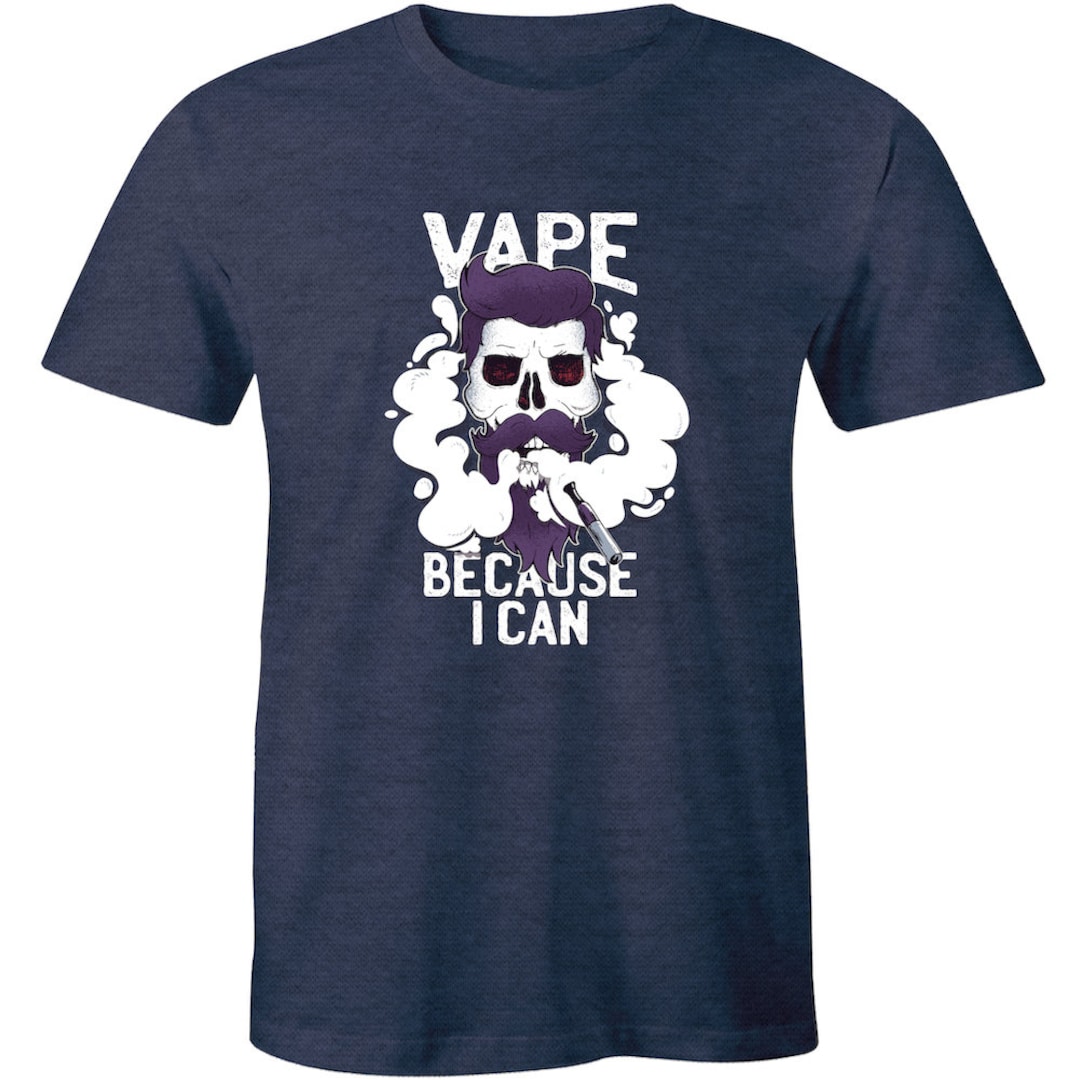 Vape Because I Can Serial Vapist Funny Vaping for Vaper Lover Men's T ...