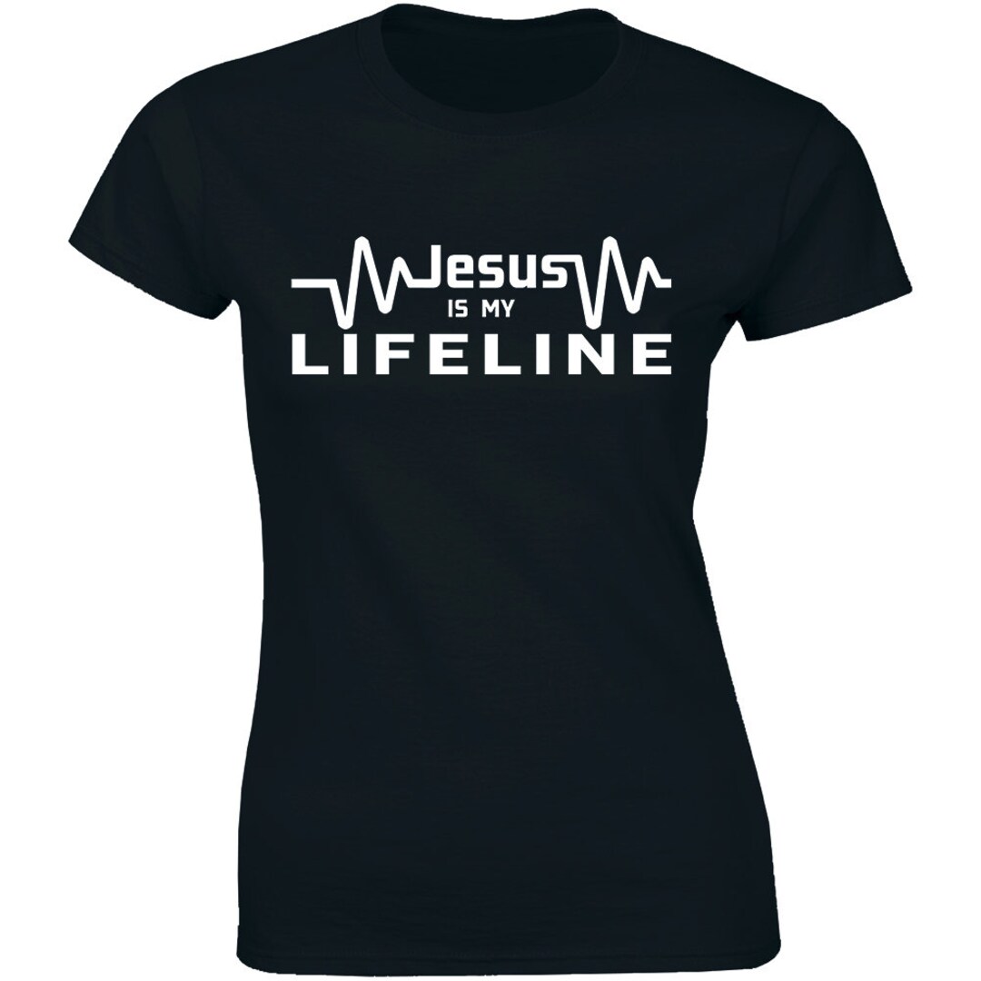 Jesus is My Lifeline Shirt Religious Christian EKG Jesus Women's T ...