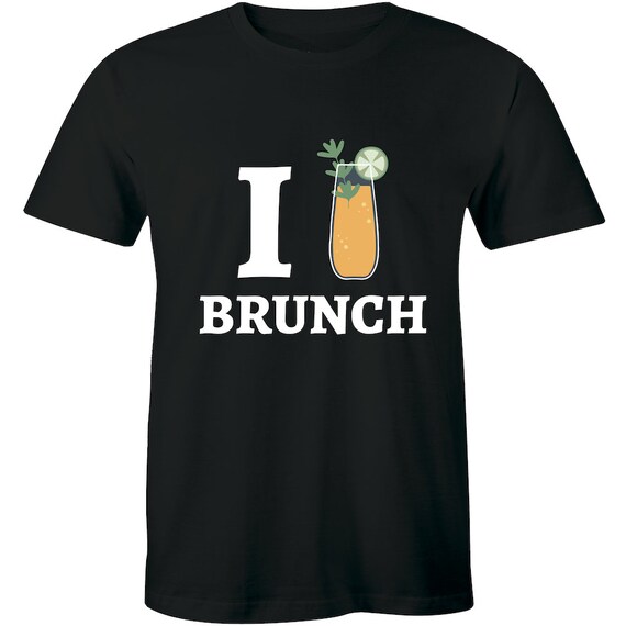 I Brunch Funny Breakfast Slogan Drinking Tea Drink Party Day | Etsy