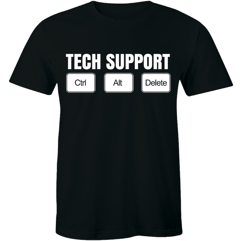 Tech Support Tshirt Ctrl Alt Del Men T-shirt IT Technical | Etsy