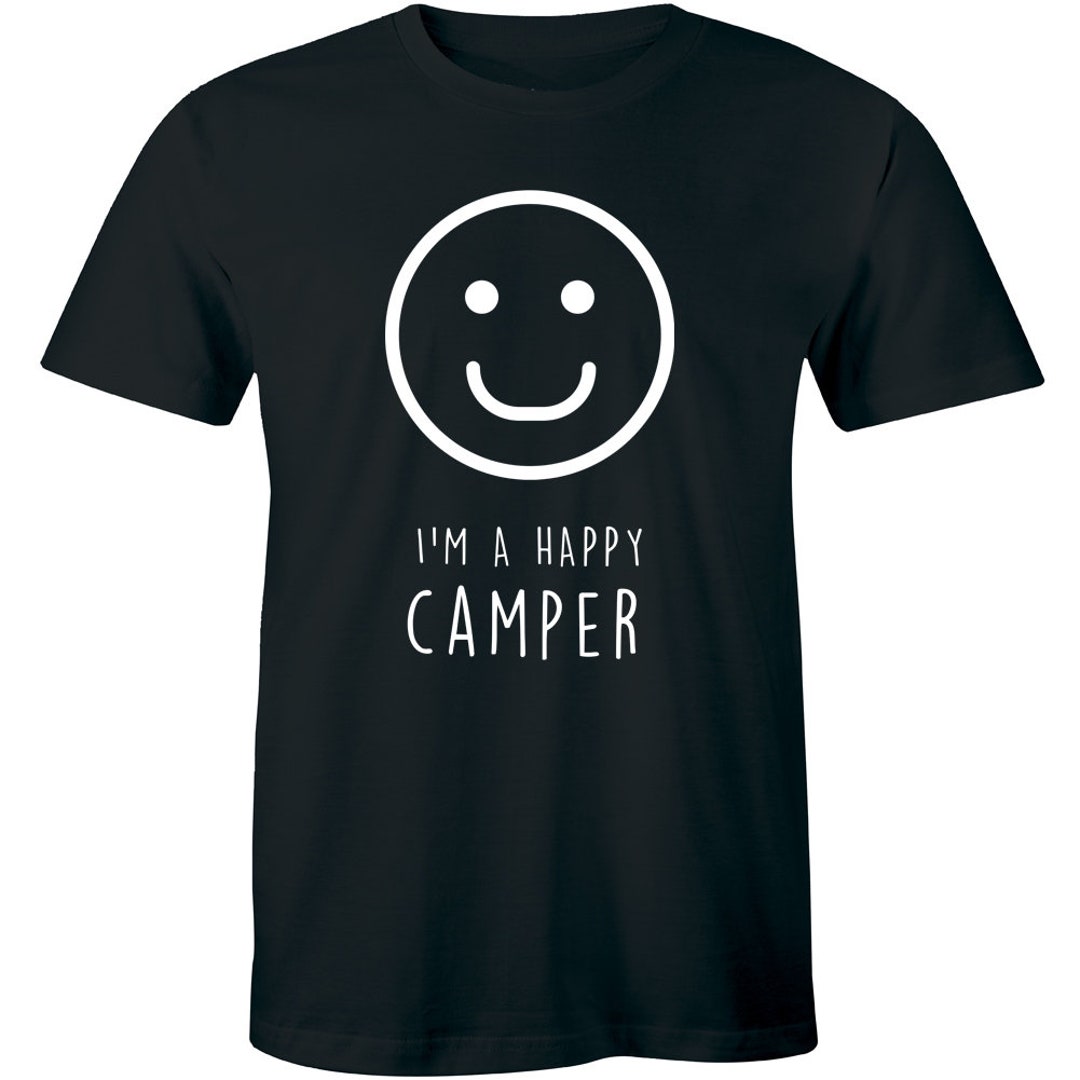 I'm A Happy Camper Funny Smile Face Emoji Tshirt Tourism Camping Travel ...