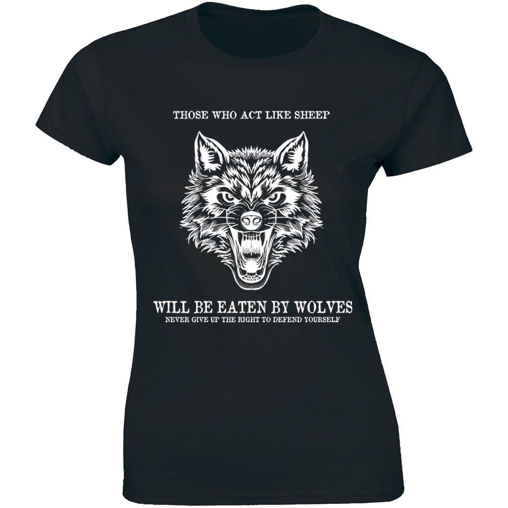 Those Who Act Like Sheep Eaten by Wolves Shirt 2nd Amendment - Etsy