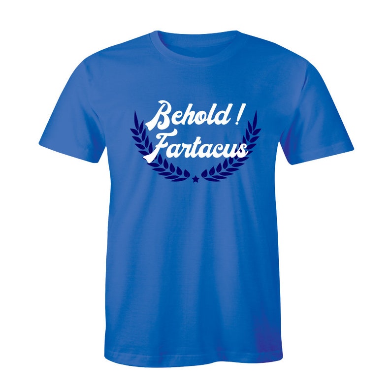 Behold Fartacus Funny Fart Farting Humorous Shirt Men's | Etsy