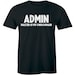 Admin Master of My Own Domain Shirt Funny Geek Nerd Computer It Science ...