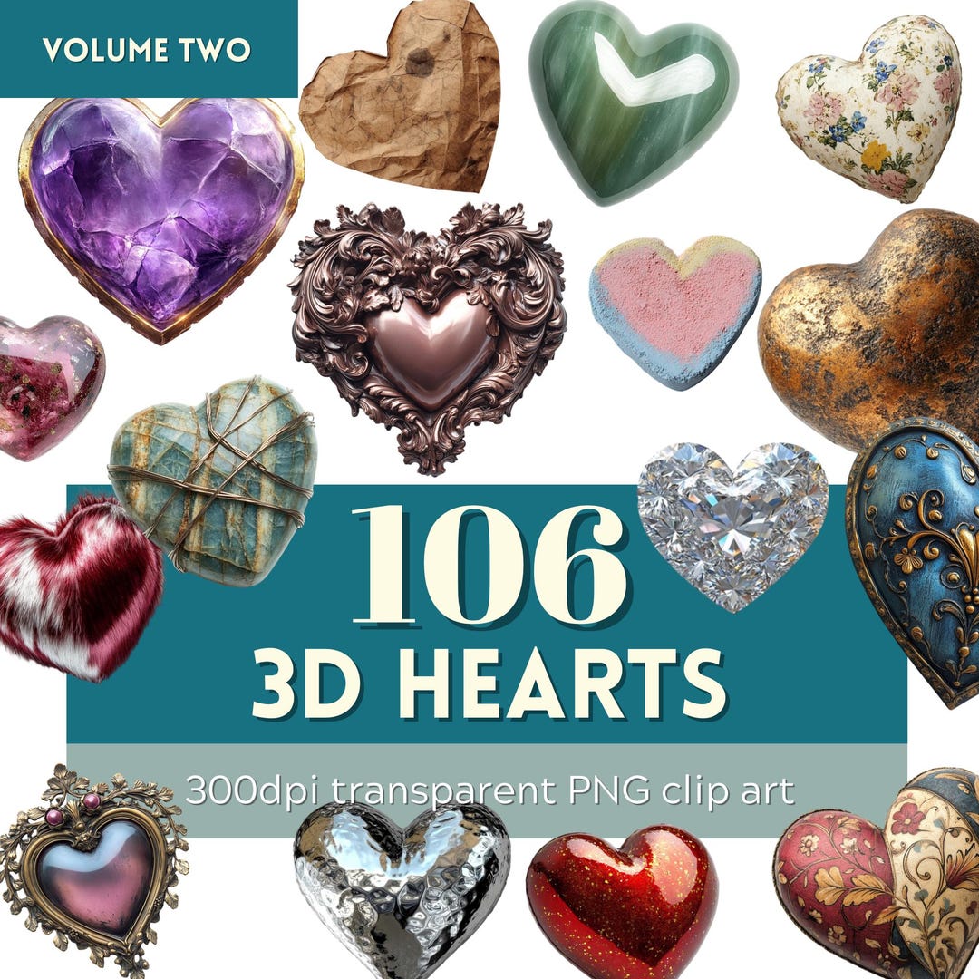 3D Hearts Valentines Clip Art Volume Two: Fun Materials, Unique Hearts ...