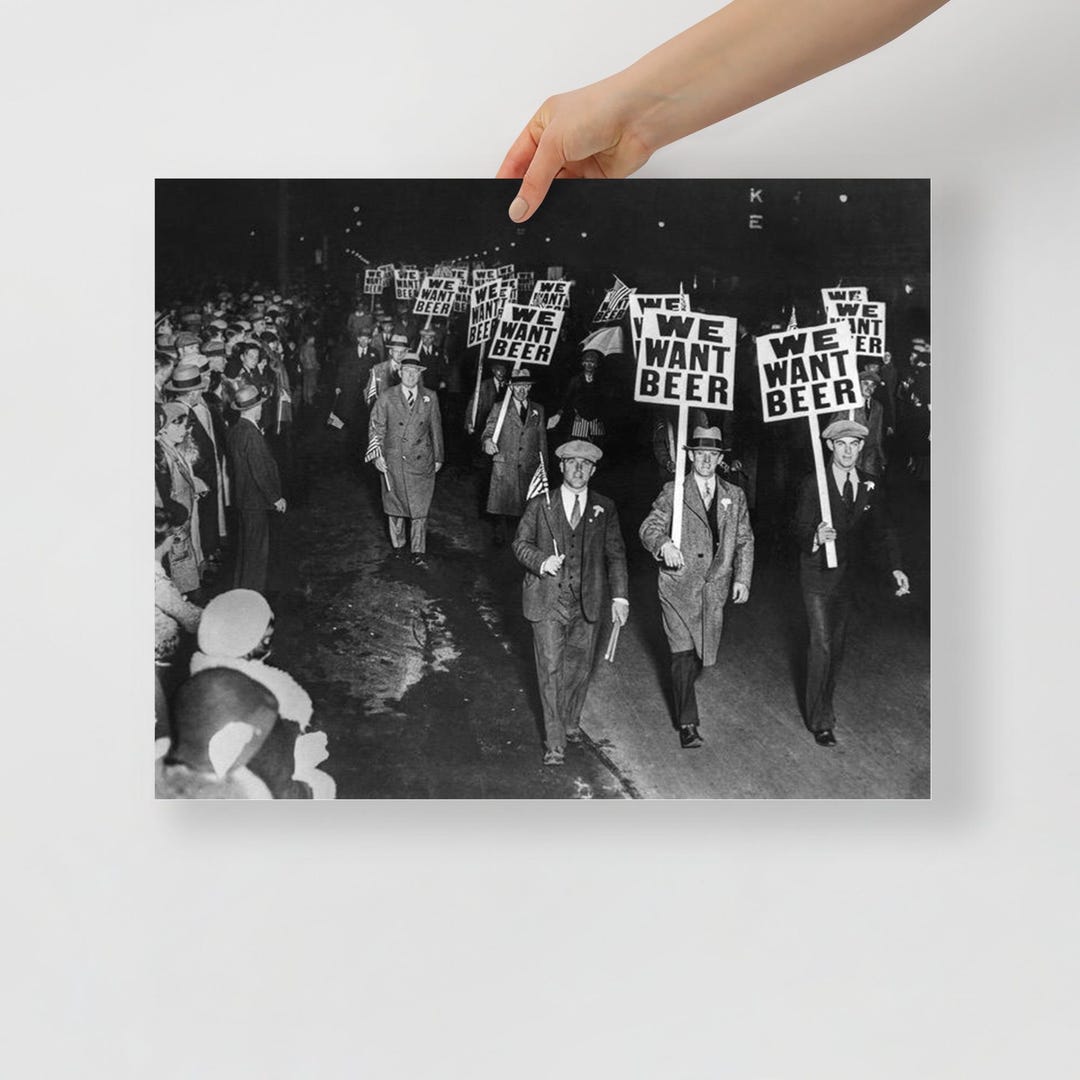 We Want Beer - Prohibition Period Protest - Great Depression 1931 Beer ...