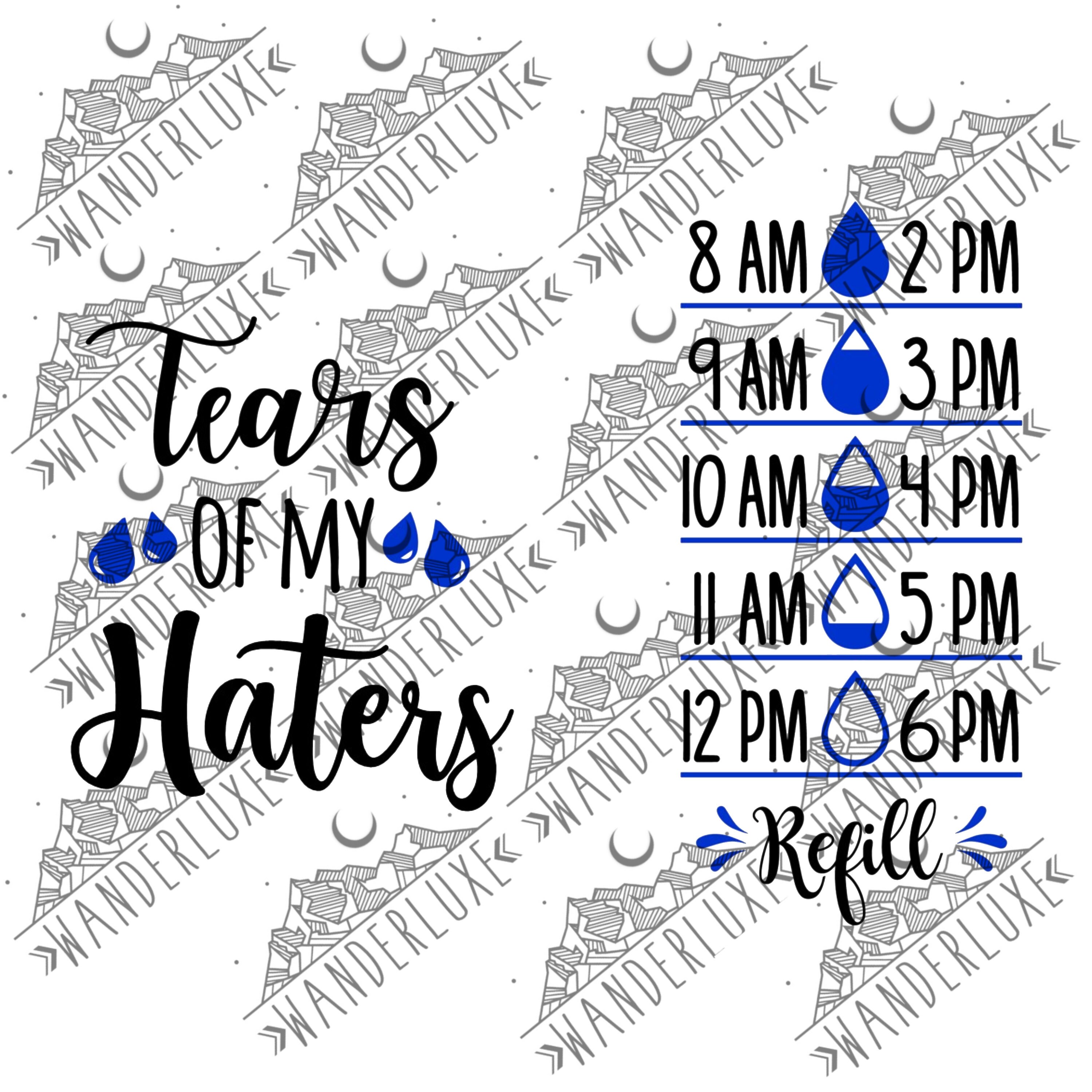 Tears of My Haters JPEG PNG PDF - Etsy