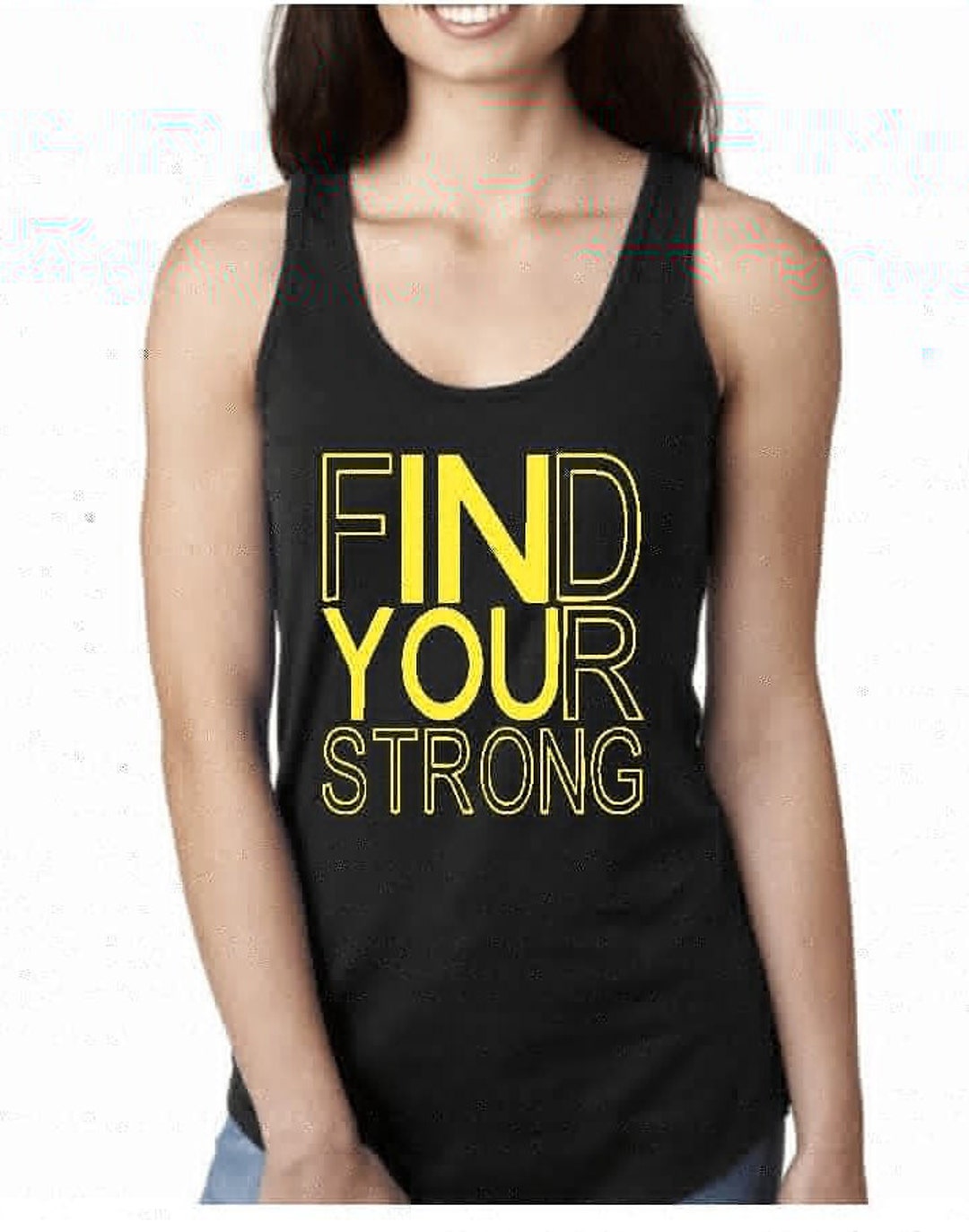 Find Your Strong Tank, Womens Gym Tanks, Motivational Tanks, Womens Gym ...