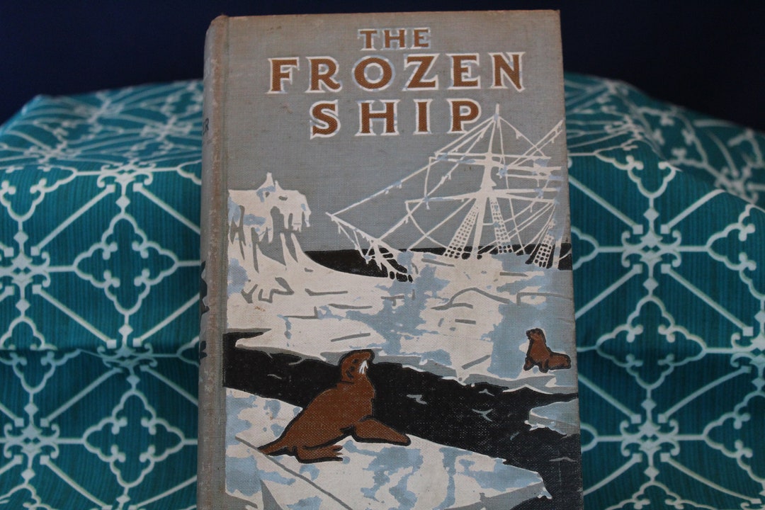 The Frozen Ship or Clint Web Amount the Sealers by W. Bert Foster - Etsy